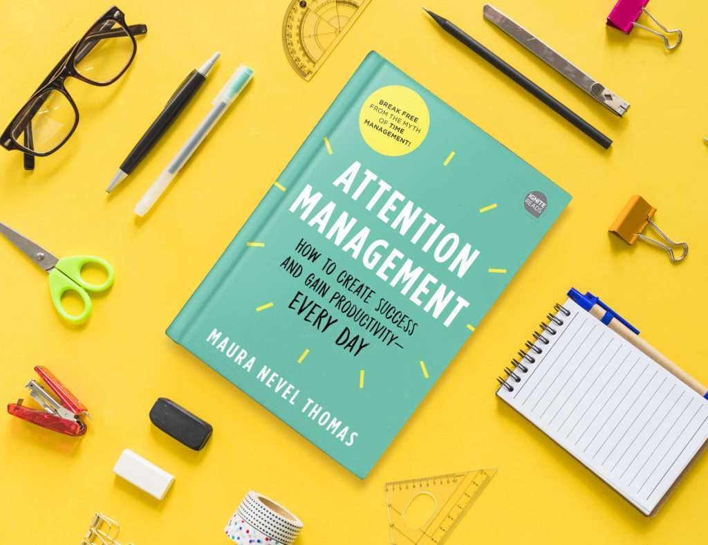 Attention Management Book - Maura Thomas